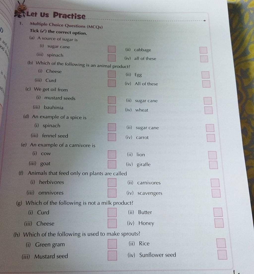 Multiple Choice Questions (MCQs) Tick ( ) the correct option. (a) A sourc.. Multiple Choice Questions (MCQs) Tick ( ) the correct option. (a) A sourc..