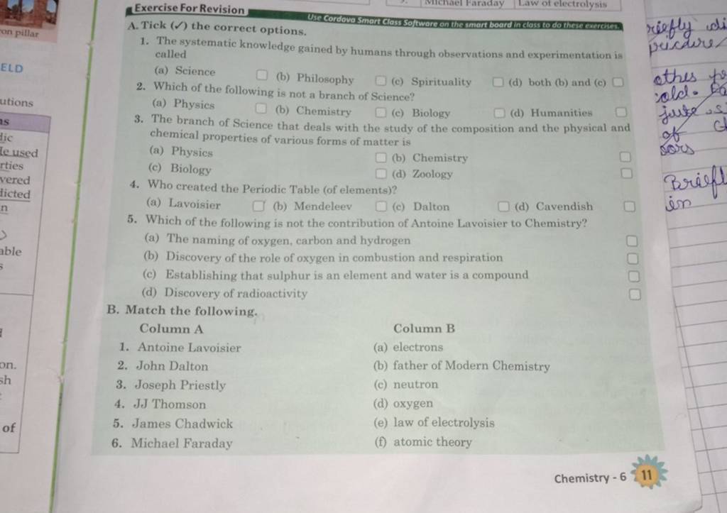 Exercise For Revision A. Tick ( ) the correct options. 3. The branch of S..