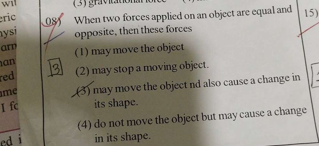 When Two Forces Applied On An Object Are Equal And Opposite Then These