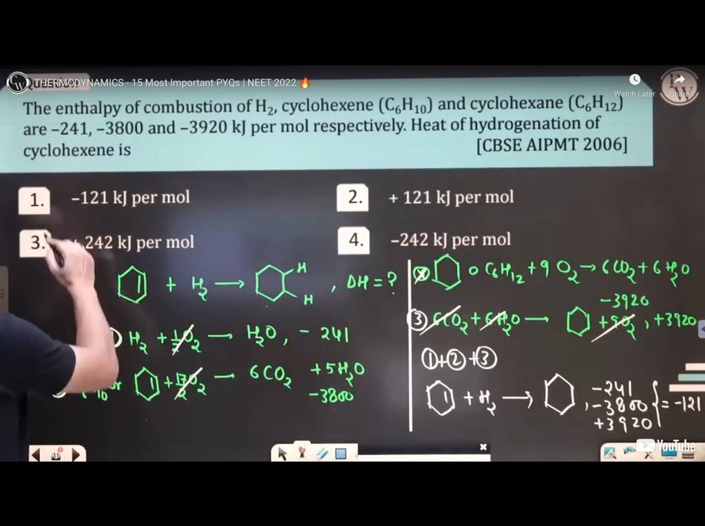 The enthalpy of combustion of H2 , cyclohexene (C6 H10 ) and cyclohexane