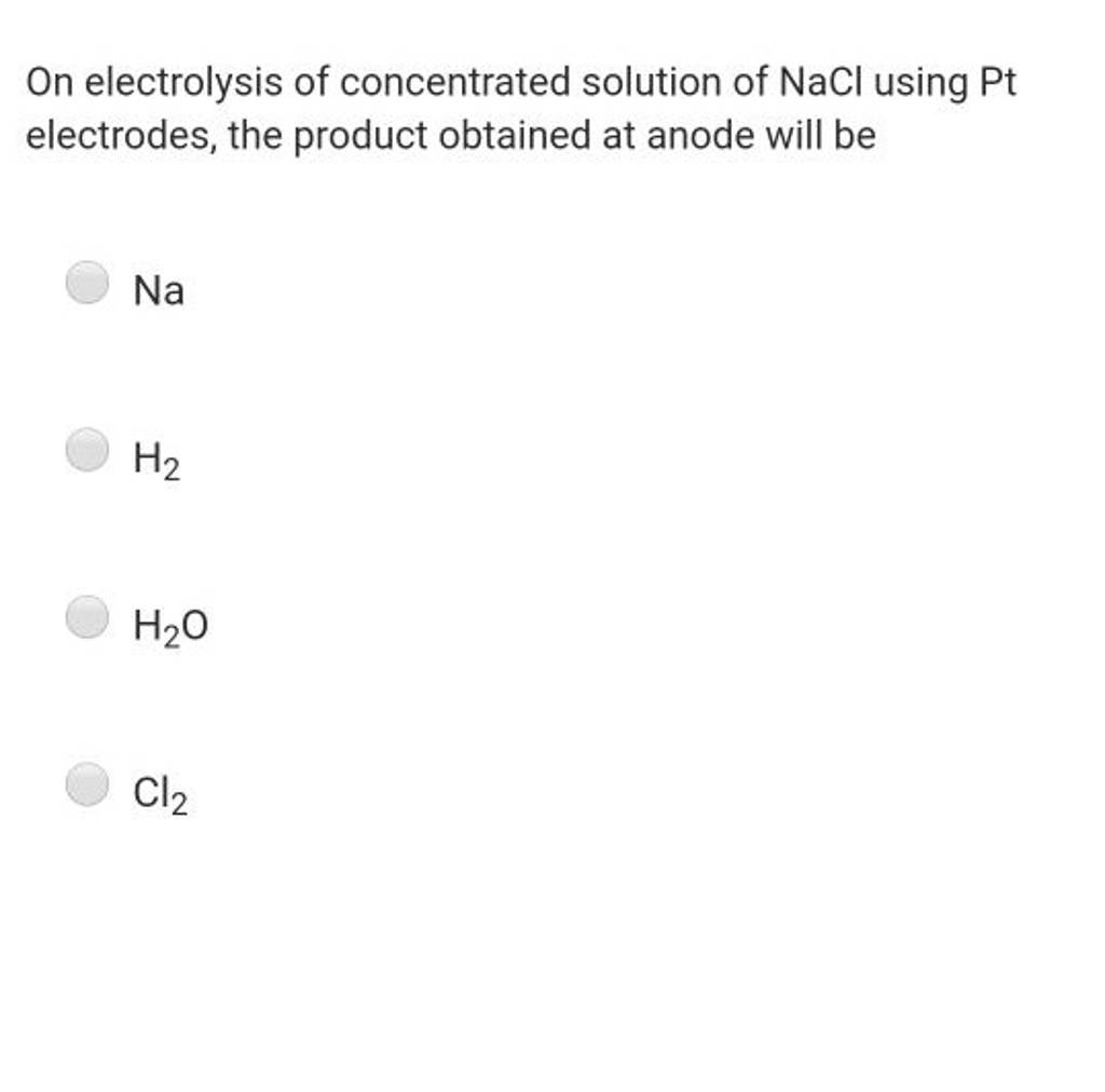 On electrolysis of concentrated solution of NaCl using Pt electrodes, the..