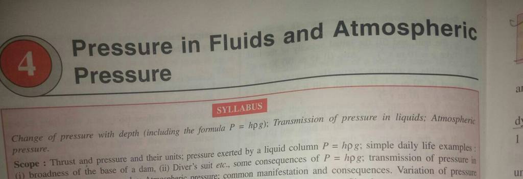 (4) Pressure in Fluids and Atmospheric Pressure Change of pressure with d..