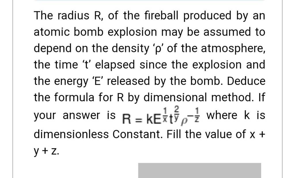 The radius R, of the fireball produced by an atomic bomb explosion may be..