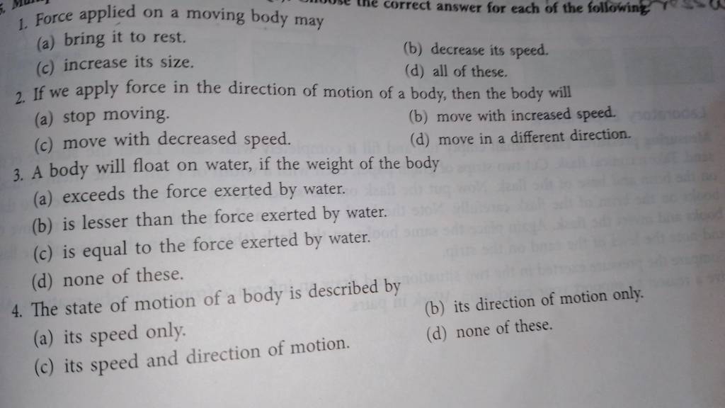 The state of motion of a body is described by | Filo