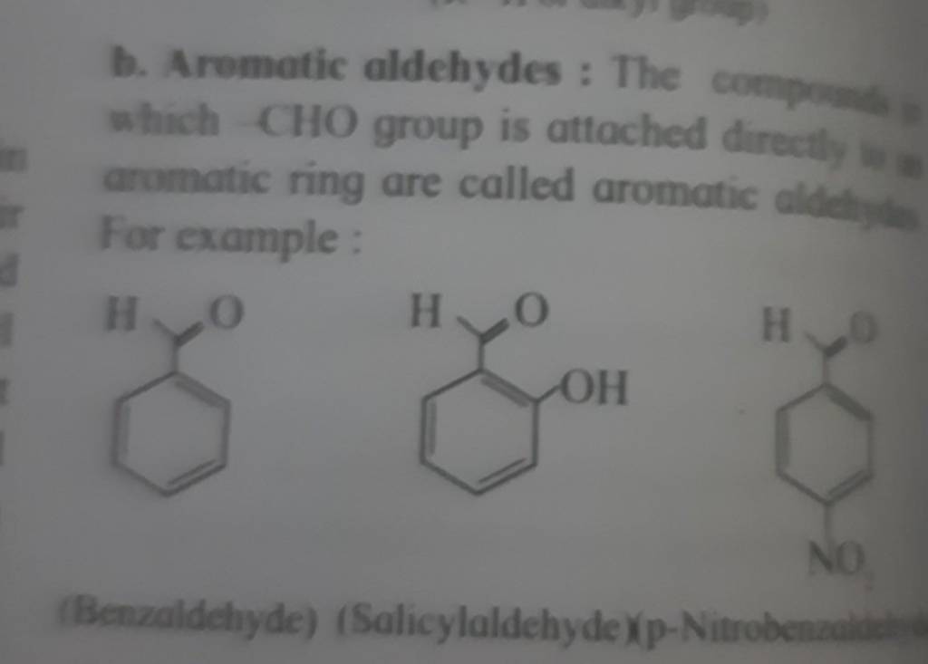 b. Aromatic aldehydes : The conpoins which CHO group is attached directly..