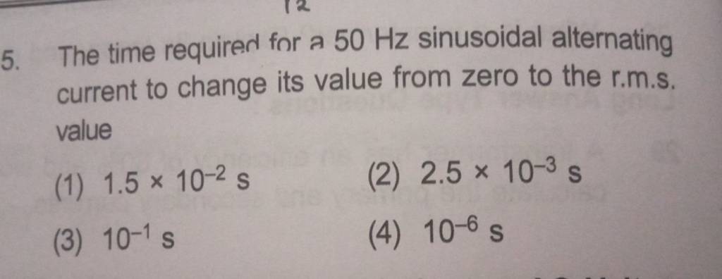 The time required for a 50 Hz sinusoidal alternating current to change it..