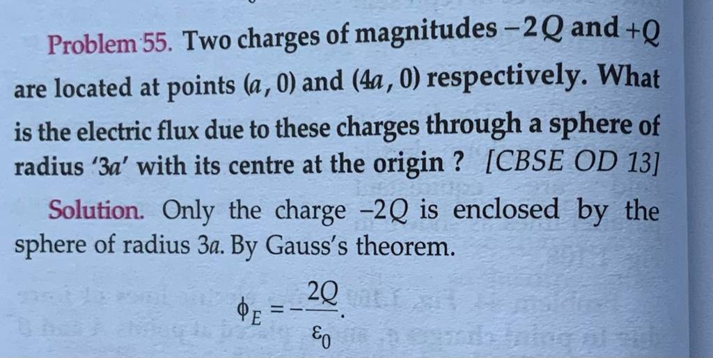 Problem 55. Two charges of magnitudes −2Q and +Q are located at points (a..