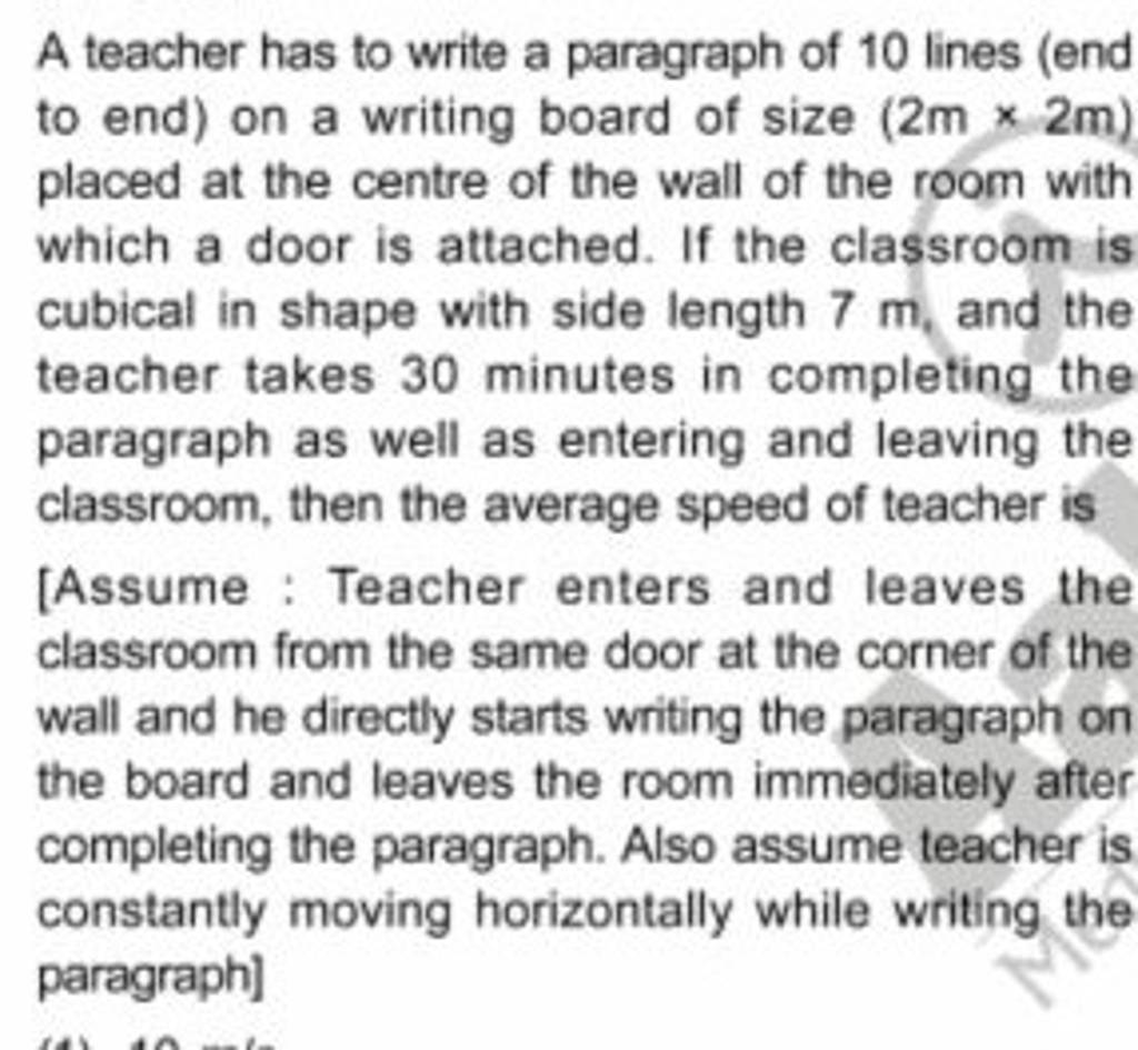 A teacher has to write a paragraph of 10 lines (end to end) on a writing