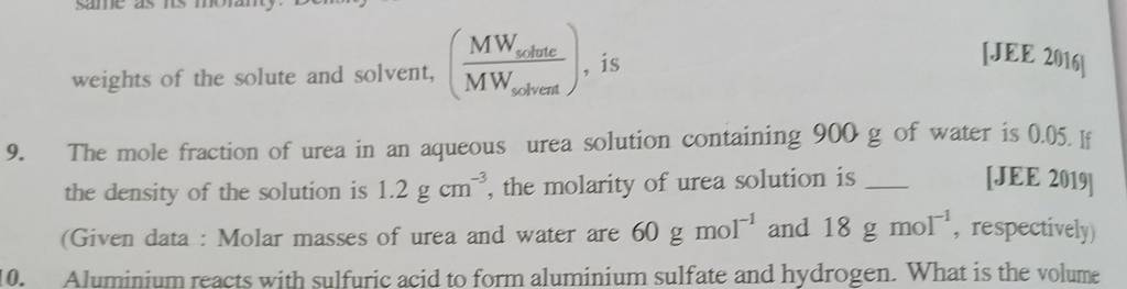 [JEE 2016] 9. The mole fraction of urea in an aqueous urea solution conta..