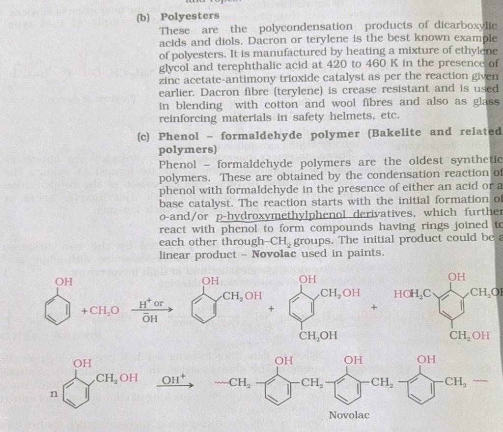(b) Polyesters These are the polycondensation products of dicarboxylic ac..