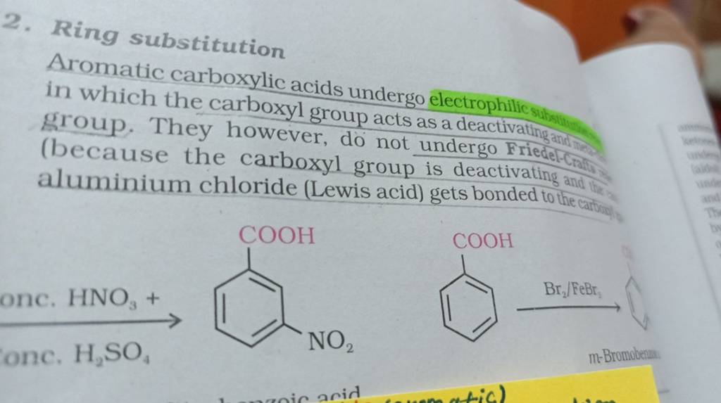 2. Ring substitution Aromatic carboxylic acids undergo electrophilic subs..