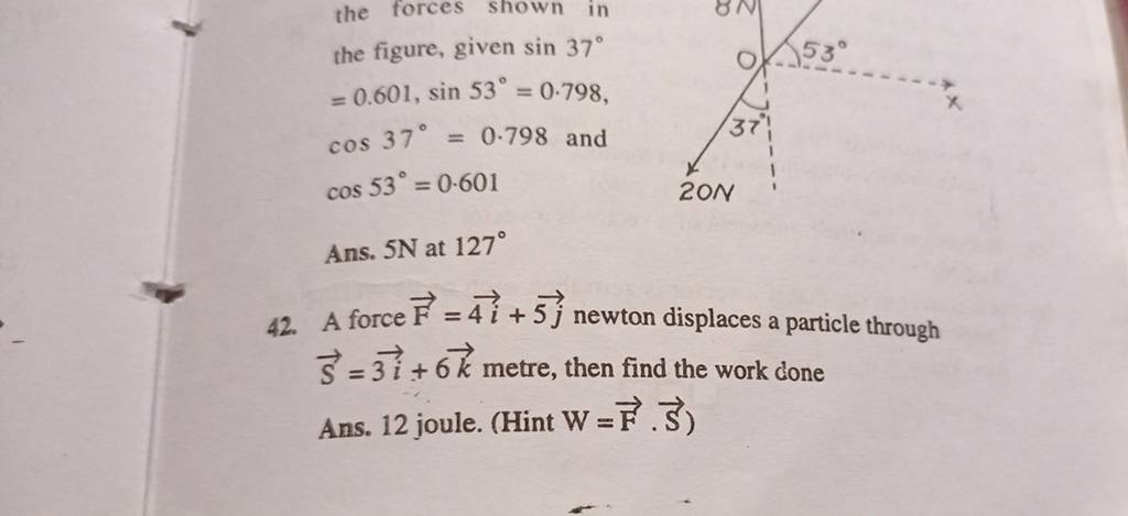 the figure, given sin37∘ =0.601,sin53∘=0.798 cos37∘=0.798 and | Filo