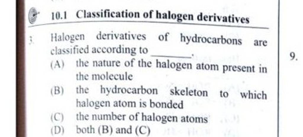 (5. 10.1 Classification of halogen derivatives 3. Halogen derivatives of
