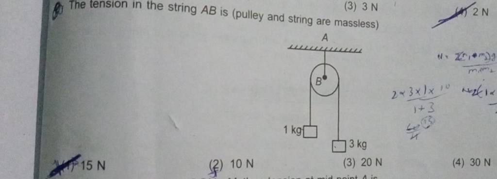 6o The tension in the string AB is (pulley and string are massless) | Filo