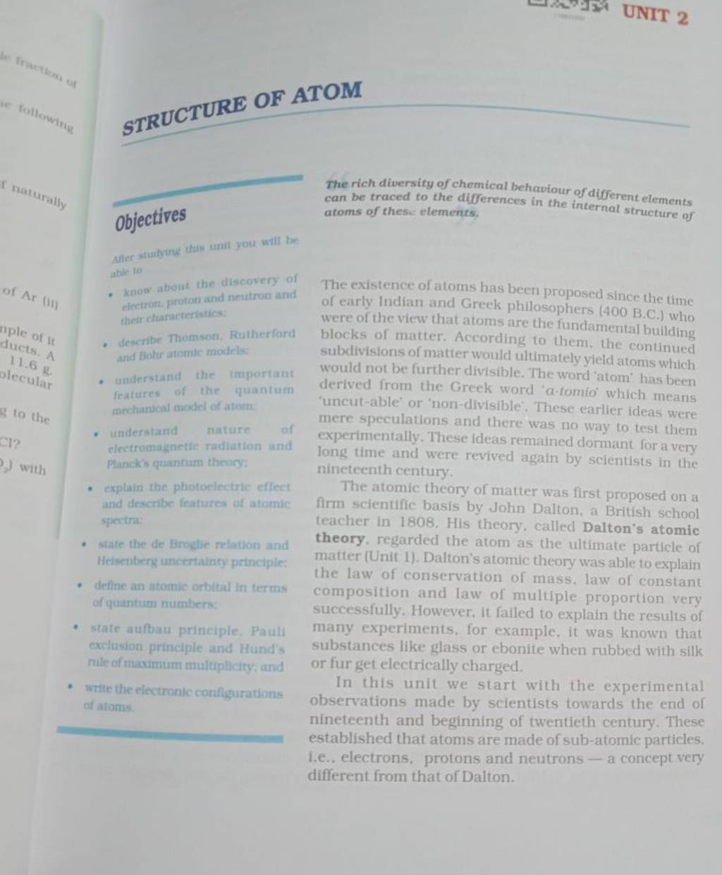 UNIT 2 STRUCTURE OF ATOM The rich diversity of chemical behaviour of diff..