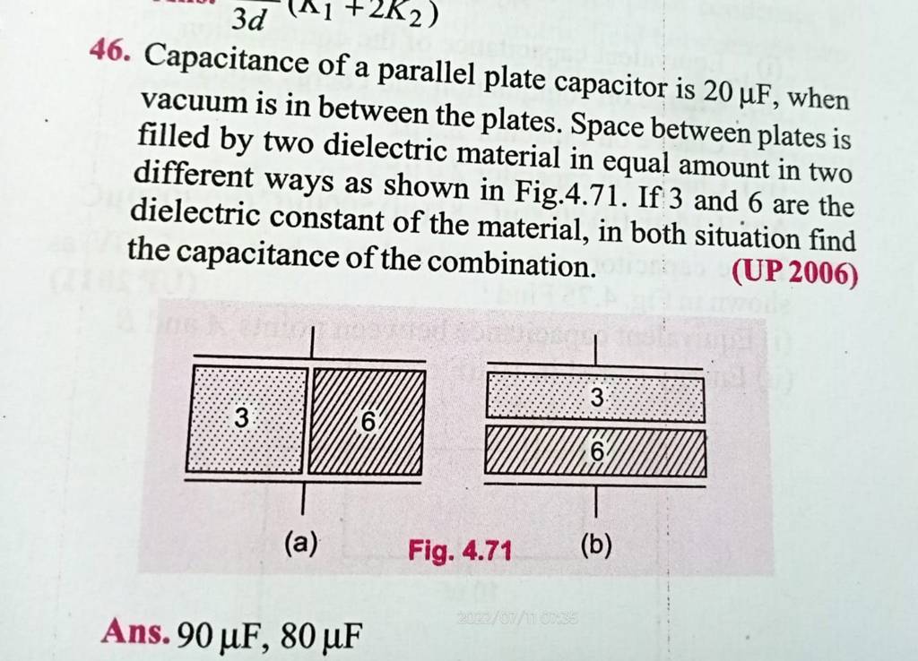 46 Capacitance Of A Parallel Plate Capacitor Is 20μf When Vacuum Is In
