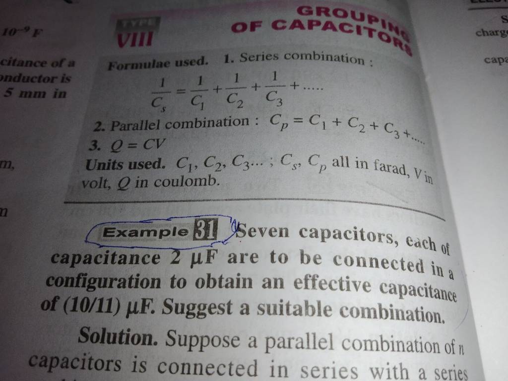 2. Parallel combination : Cp =C1 +C2 +C3 +… 3. Q=CV Units used. C1 ,C2 ,C..