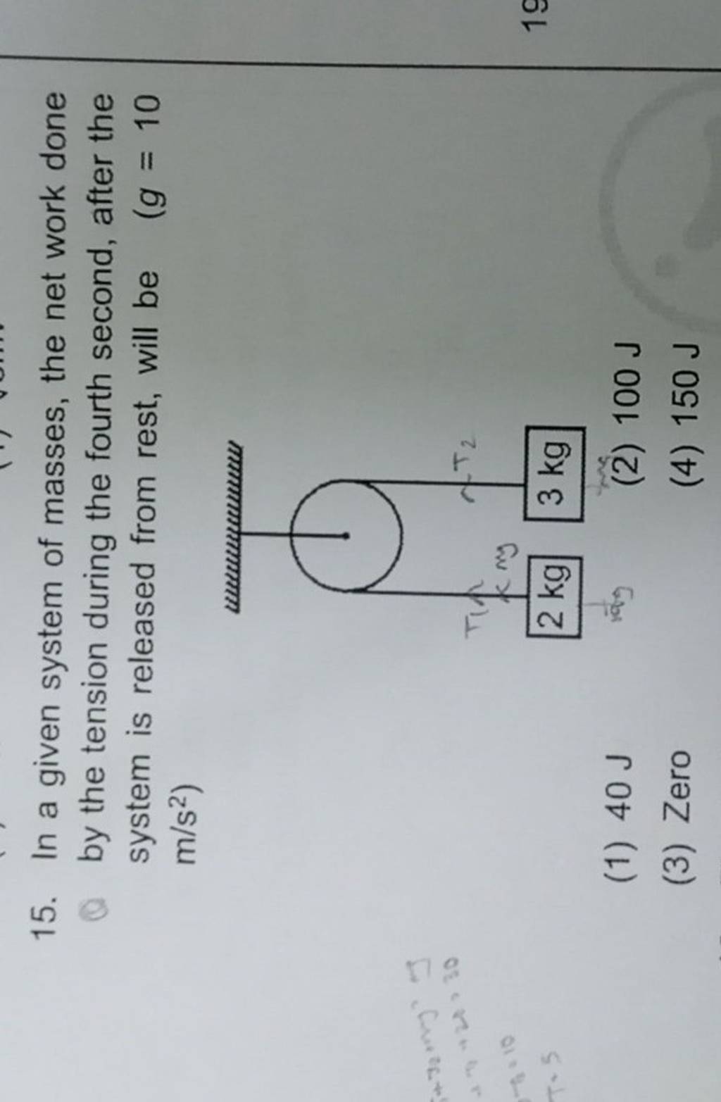 In a given system of masses, the net work done by the tension during the