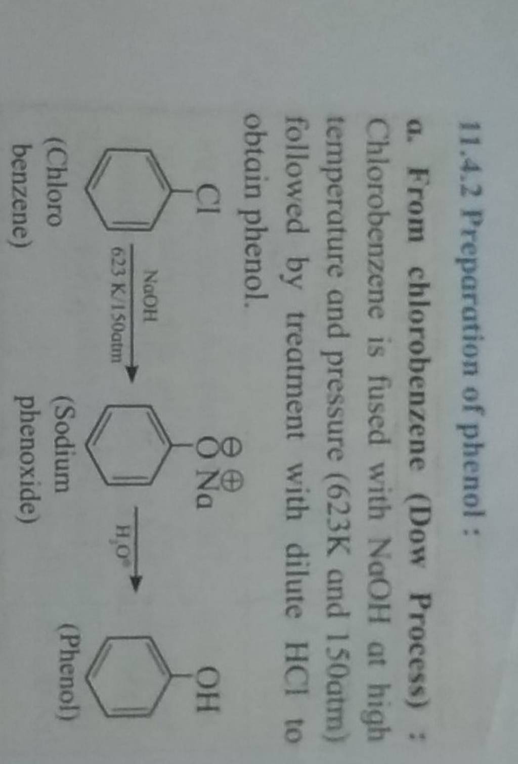 11.4.2 Preparation of phenol: a. From chlorobenzene (Dow Process) : Chlor..
