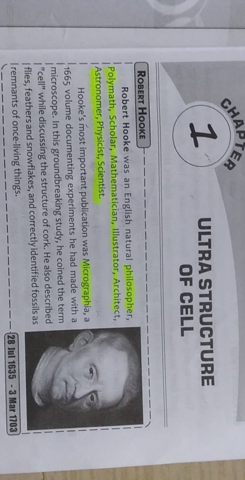 ULTRA STRUCTURE OF CELL ROBERT HOOKE Robert Hooke was an English natural