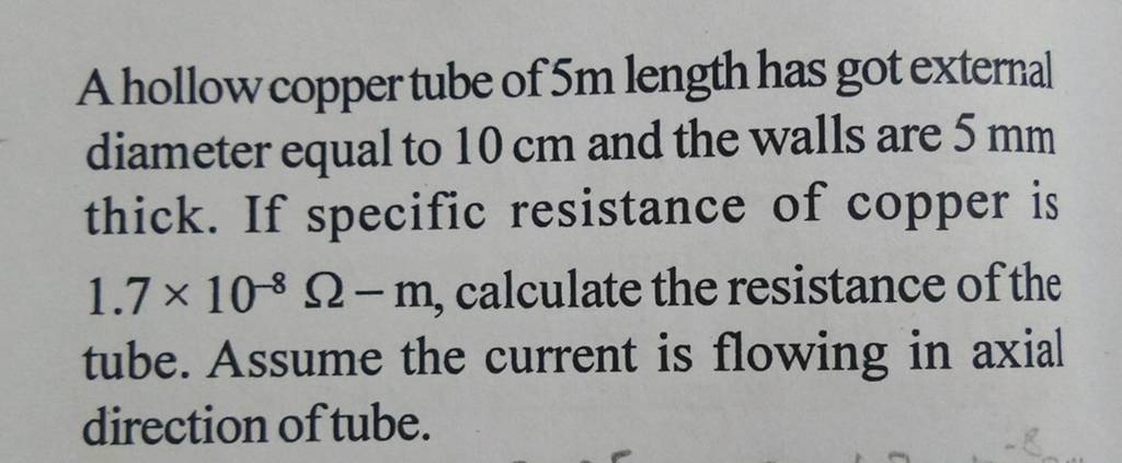 A hollow copper tube of 5 m length has got external diameter equal to 10