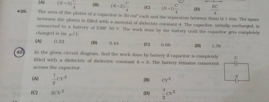 In the given cireuit diagram, find the work done by battery if capacitor