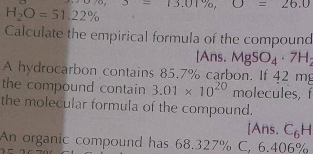 Calculate the empirical formula of the compound [Ans. MgSO4 ⋅7H2 A hydro..