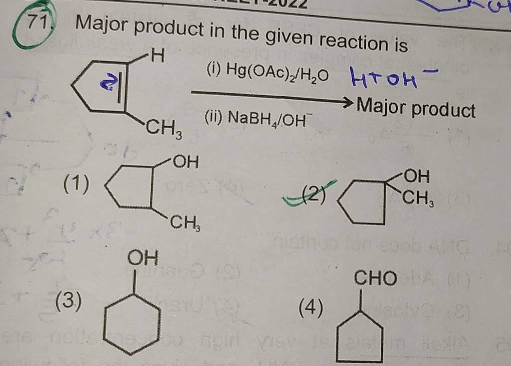 Major product in the given reaction is (i) Hg(OAC)2 /H2 OHtOH− (ii) NaBH4..
