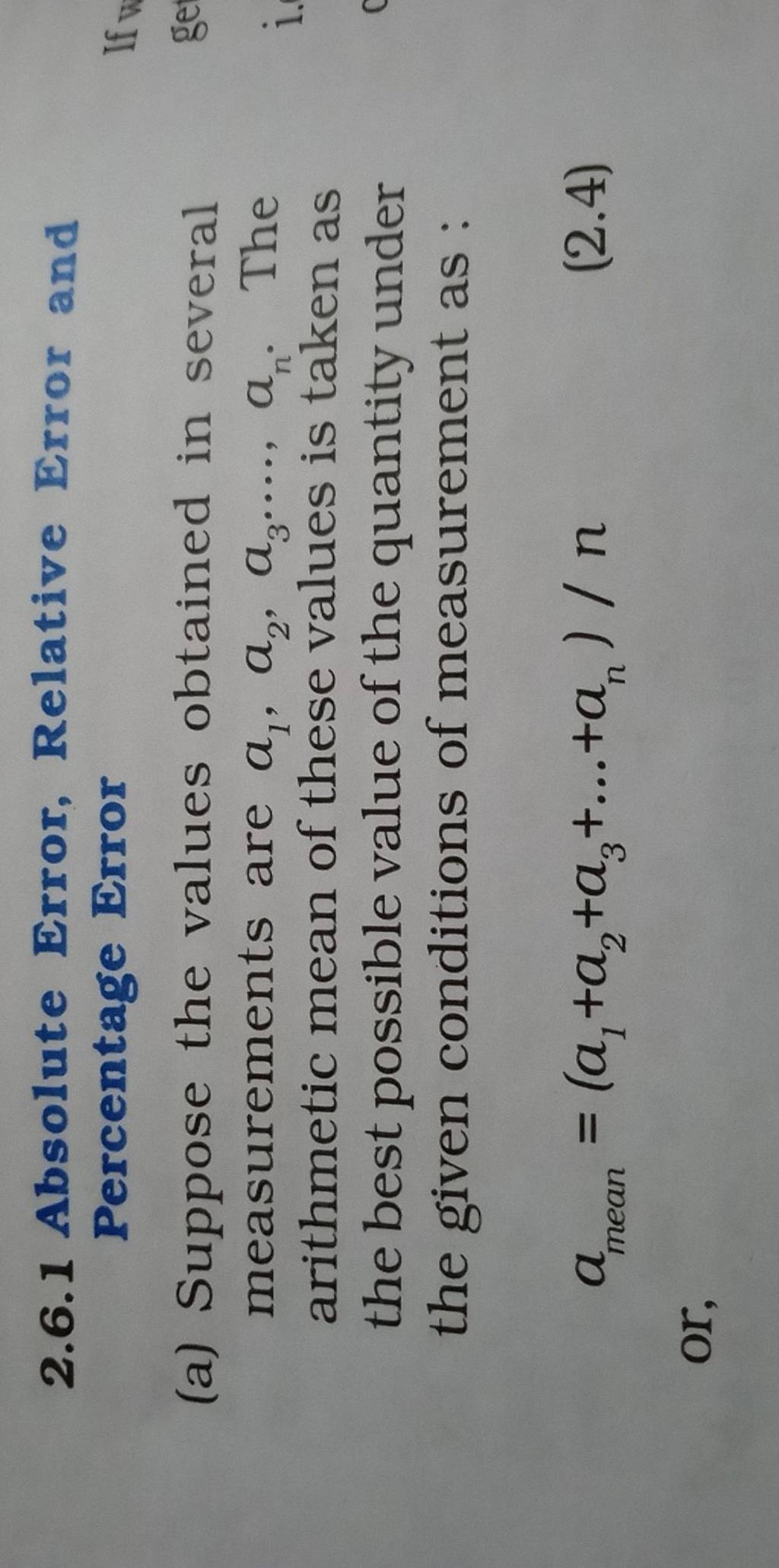 2.6.1 Absolute Error, Relative Error and Percentage Error (a) Suppose the.. 2.6.1 Absolute Error, Relative Error and Percentage Error (a) Suppose the..