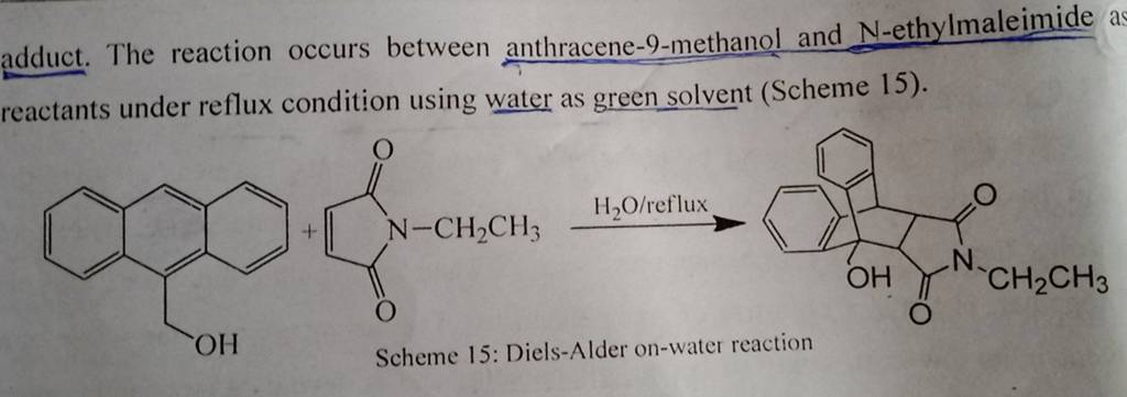 adduct. The reaction occurs between anthracene-9-methanol and N-ethylmale..