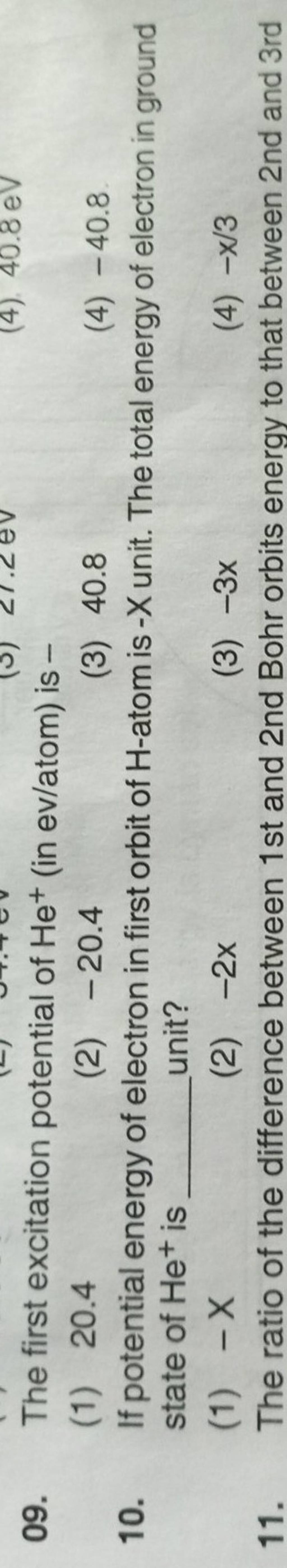 If Potential Energy Of Electron In First Orbit Of H Atom Is −x Unit The