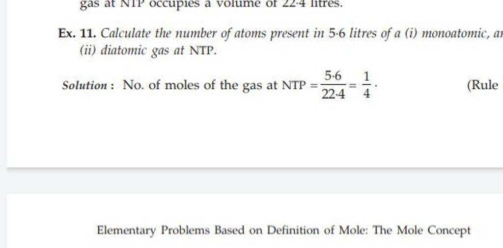 Ex. 11. Calculate the number of atoms present in 5.6 litres of a (i) mono..