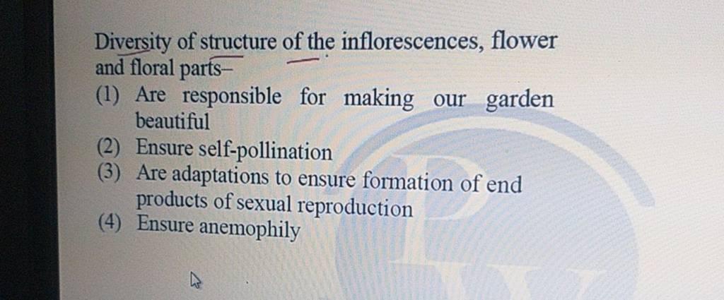 Diversity of structure of the inflorescences, flower and floral parts-..