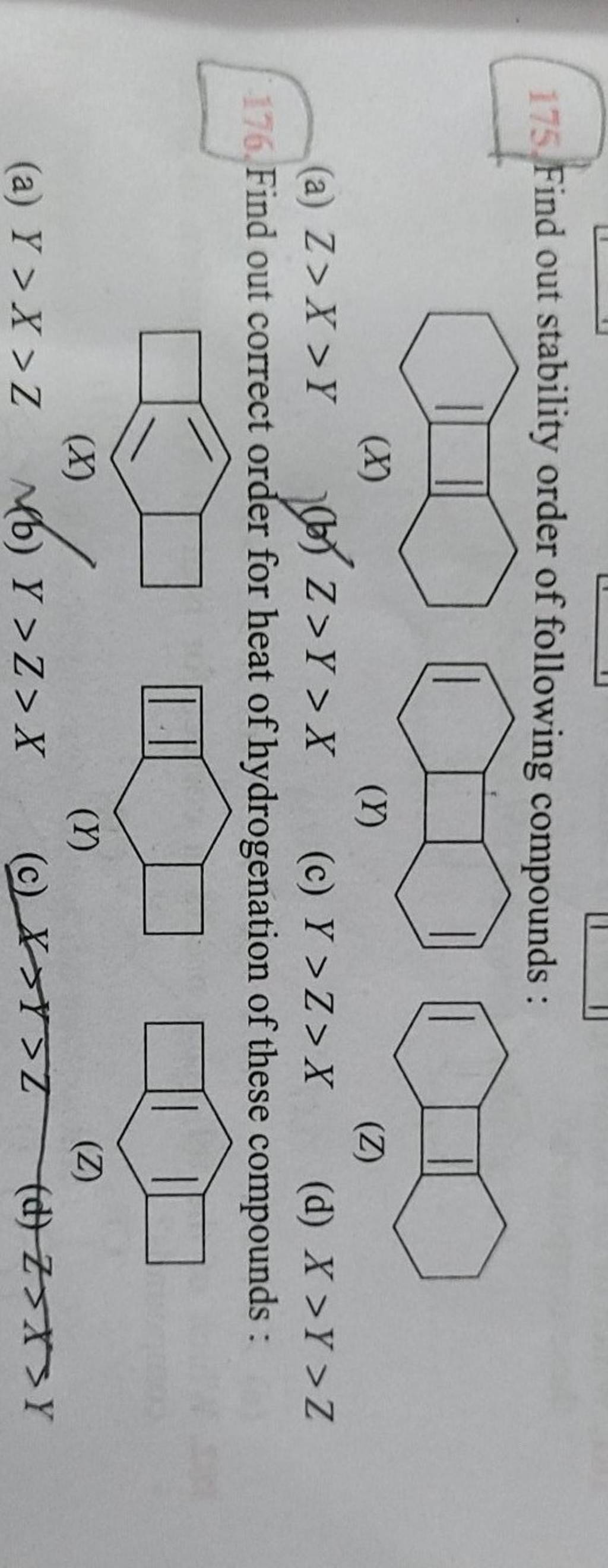 Find out correct order for heat of hydrogenation of these compounds : (X)..