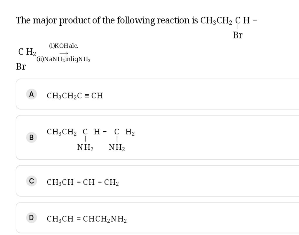 The Major Product Of The Following Reaction Is CH3 CH2 CH Br A CH3 CH2 C The Major Product Of The Following Reaction Is CH3 CH2 CH Br A CH3 CH2 C