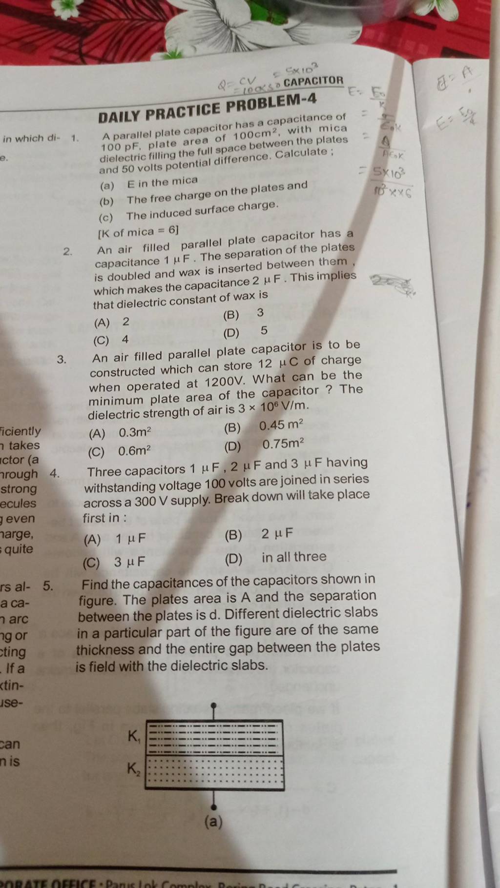 Q= CV = C 5103 DAILY PRACTICE PROBLEM-4 in which di- 1. A parallel plate