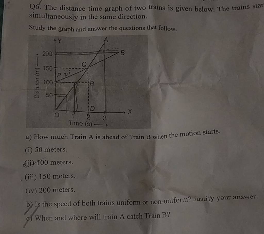 Q6 The Distance Time Graph Of Two Trains Is Given Below The Trains Star 