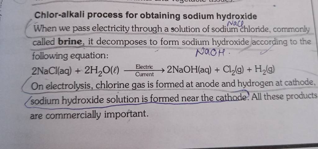 Chlor-alkali process for obtaining sodium hydroxide When we pass electric..