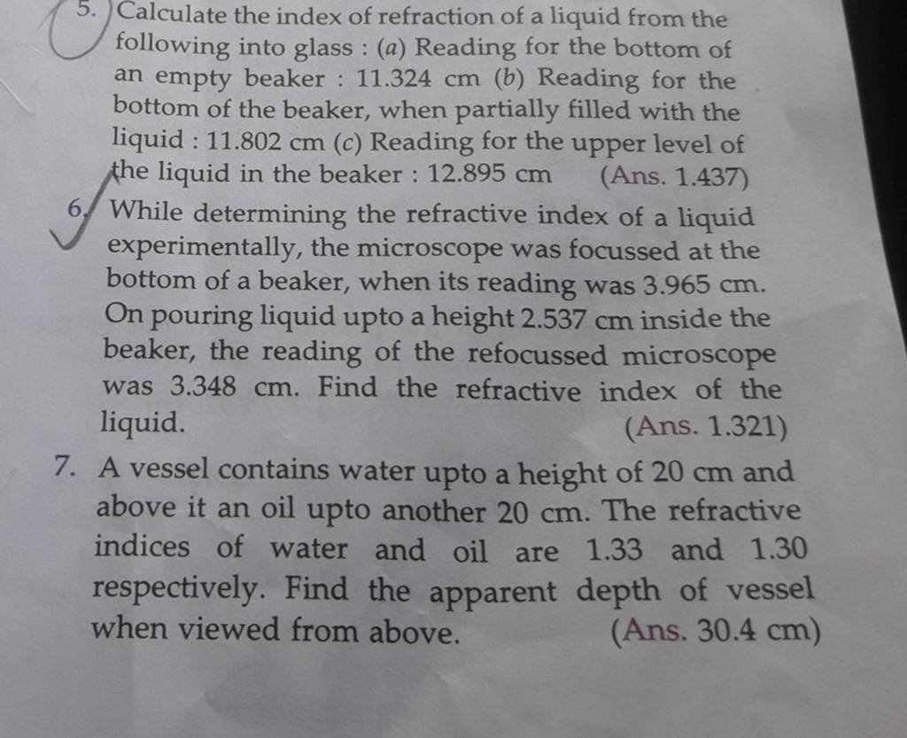 5. Calculate the index of refraction of a liquid from the following into