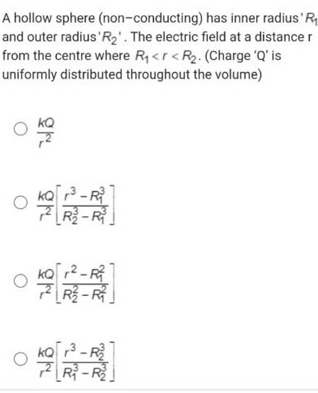 A hollow sphere (non-conducting) has inner radius ' R1 and outer radius