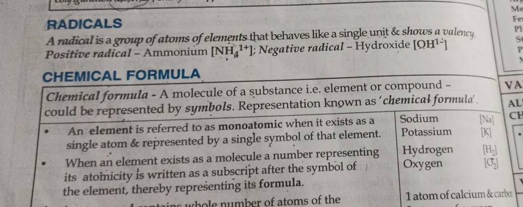 RADICALS A radical is a group of atoms of elements that behaves like a si..