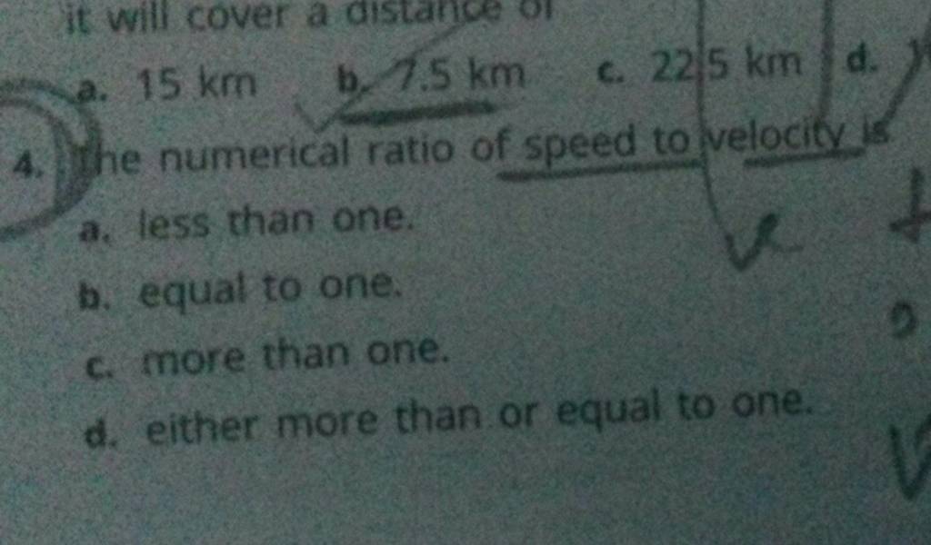 The numerical ratio of speed to velocity | Filo