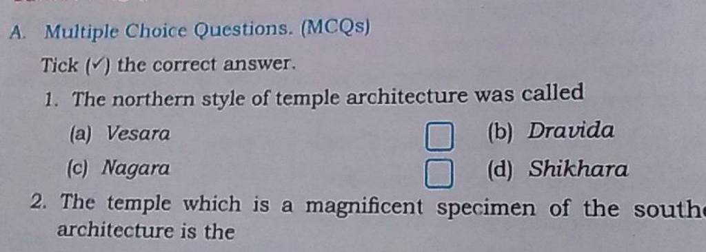 Multiple Choice Questions. (MCQs) Tick ( ) the correct answer. 1. The nor..