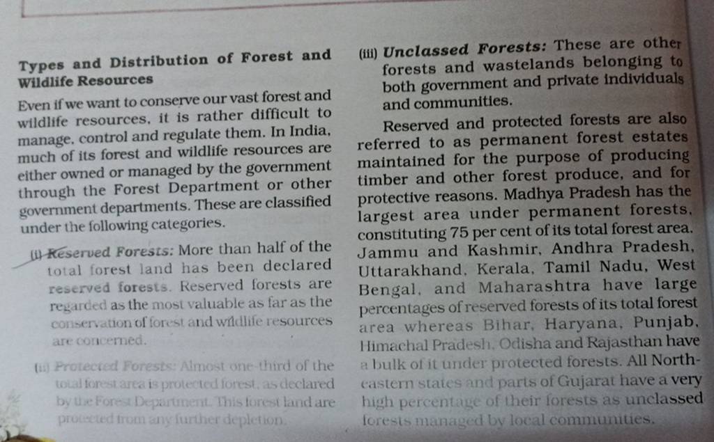 Types and Distribution of Forest and (iii) Unclassed Forests: These are