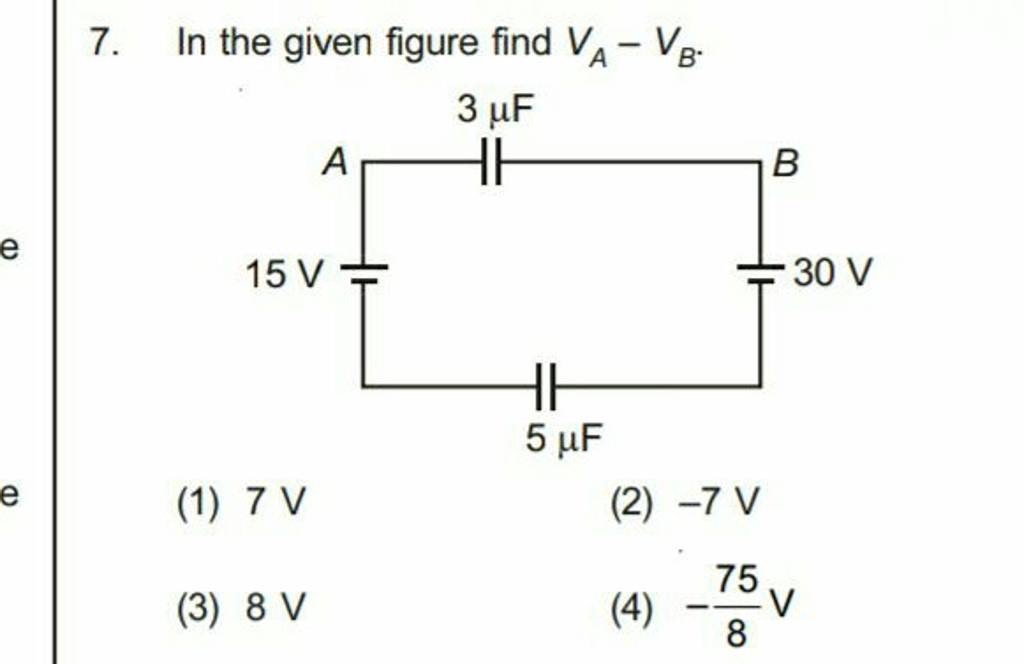 In the given figure find VA −VB . | Filo