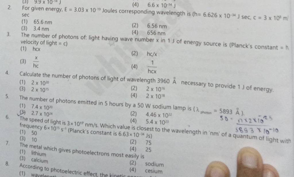 Calculate the number of photons of light of wavelength 3960A˚ necessary t..