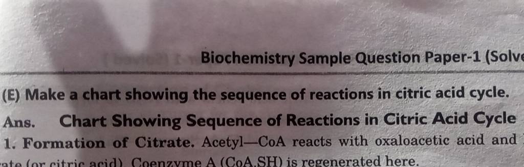 Biochemistry Sample Question Paper-1 (Solv (E) Make a chart showing the s..
