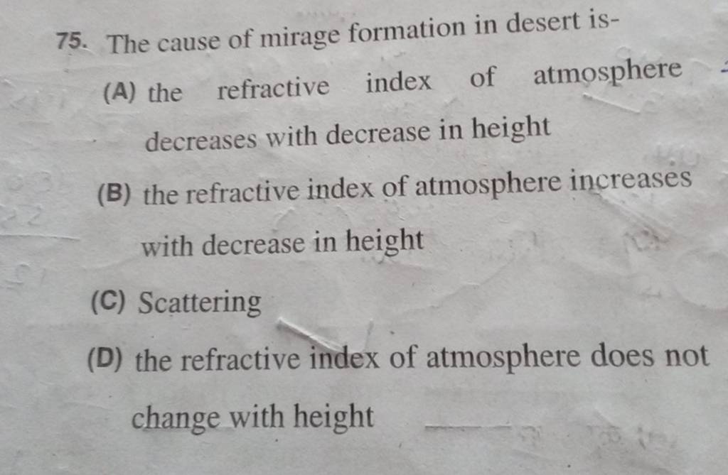 The Cause Of Mirage Formation In Desert Is Filo
