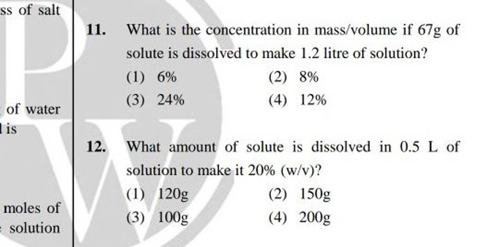 What is the concentration in mass/volume if 67 g of solute is dissolved t..