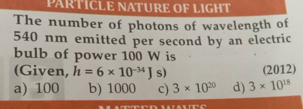 The number of photons of wavelength of 540 nm emitted per second by an el..